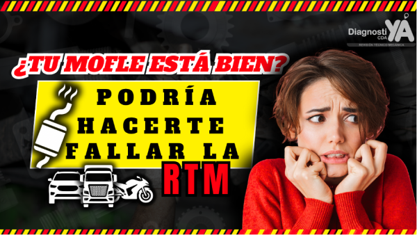 ¿Qué es el mofle y por qué es clave para aprobar la RTM? - DIAGNOSTIYA